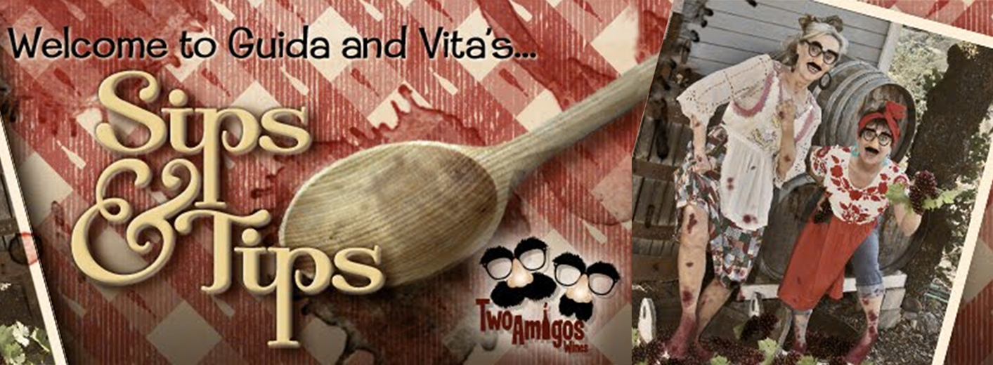 Sips and Tips – Two Amigos Wines